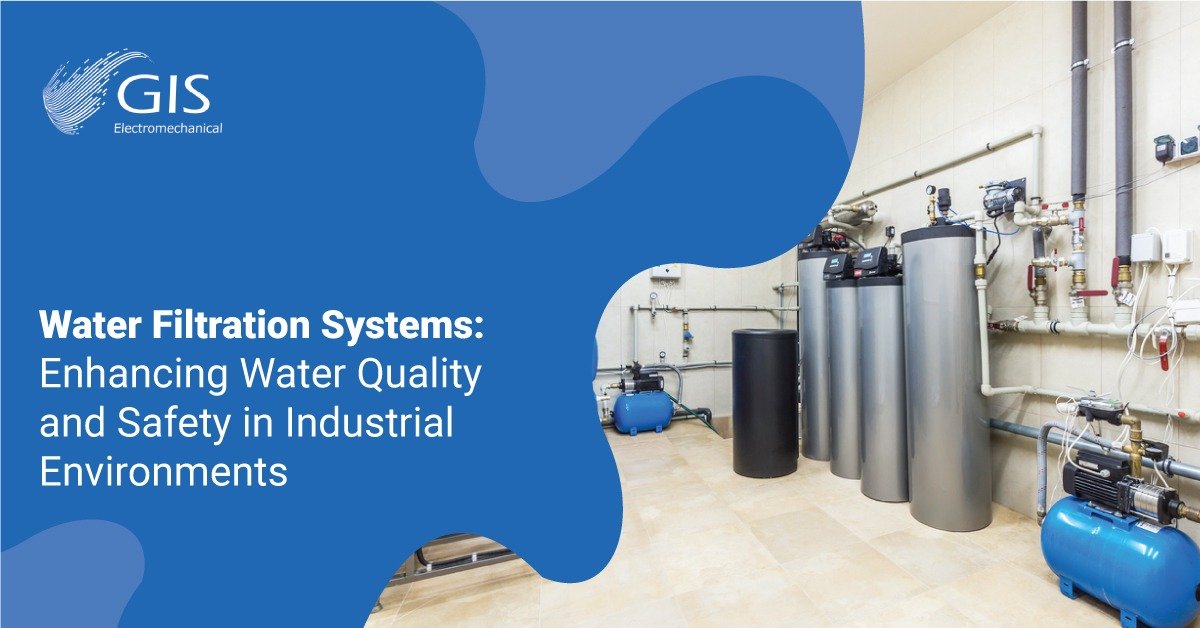 Water Filtration Systems: Enhancing Water Quality and Safety in ...